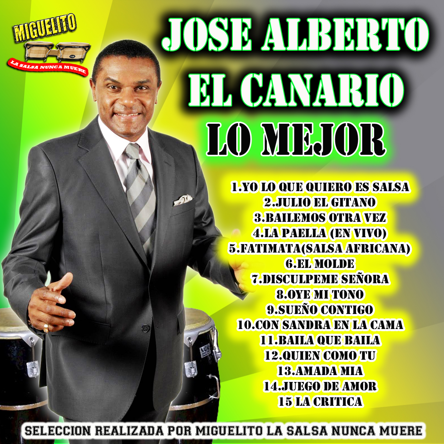 con miguelito la salsa nunca muere: JOSE ALBERTO (el canario) LO MEJOR.rar