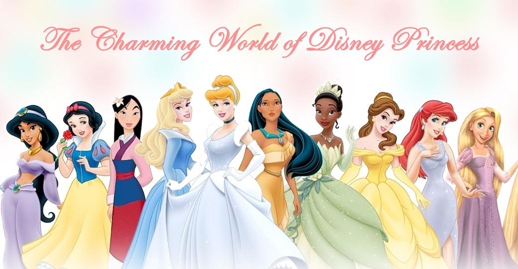The Charming World of Disney Princess