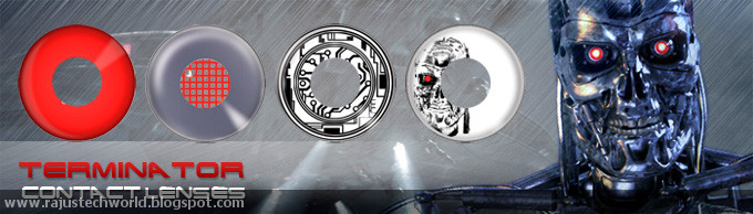 Raju's Tech World: Contact Lenses, Lets make “The Terminator” Mode!!