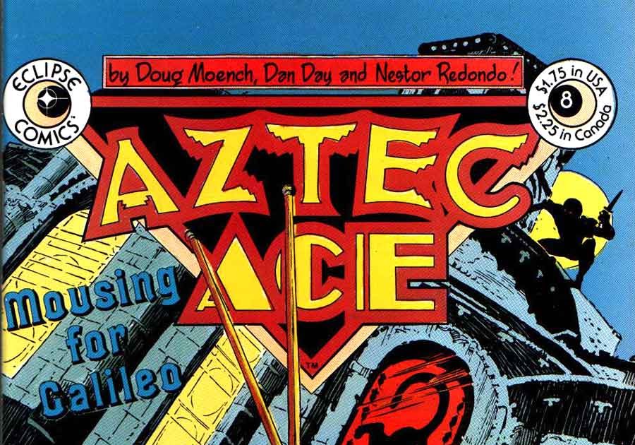 Aztec Ace #8 - Nestor Redondo art & cover - Pencil Ink