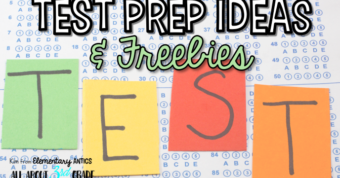 Test Prep Ideas & Freebies! | All About 3rd Grade