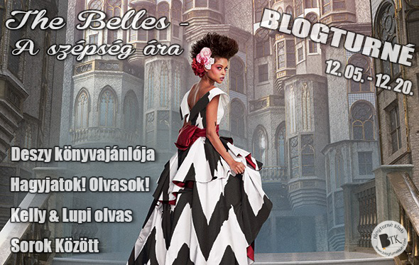 Hagyjatok! Olvasok!: Dhonielle Clayton: The Belles - A szépség ára (A ...