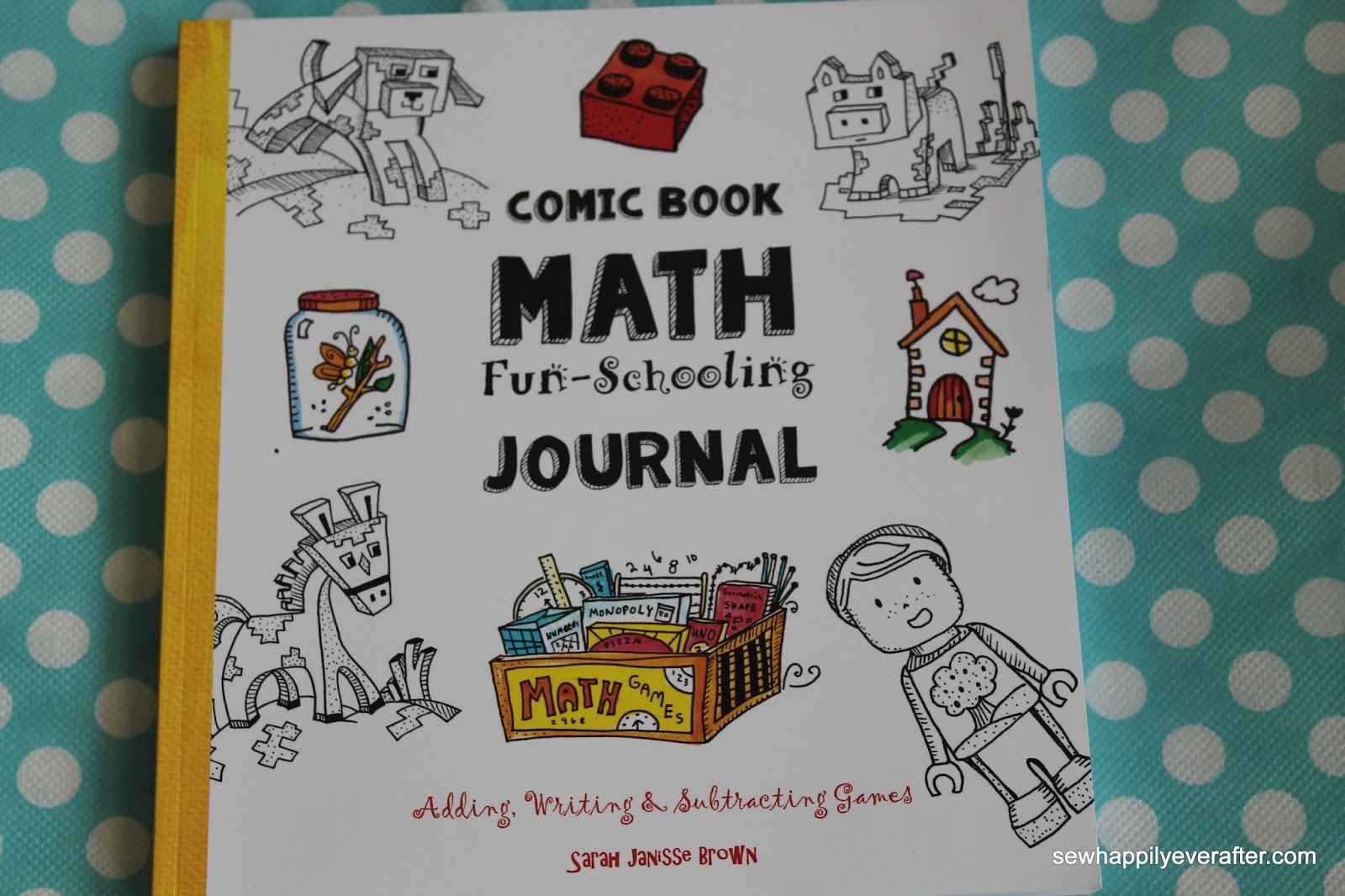 Sew Happily Ever After: Math for Creative Kids--Rose Academy