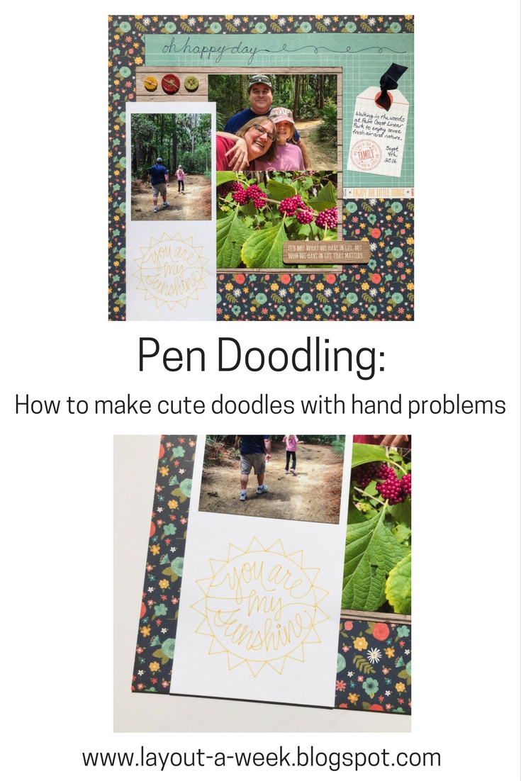 Layout-A-Week: How to Create Beautiful Lettering with Hand Problems ...