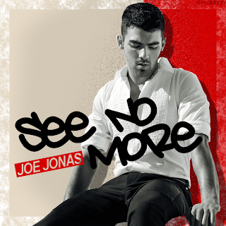 Joe Jonas' 'See No More' Single Premieres! - Reality by Rach