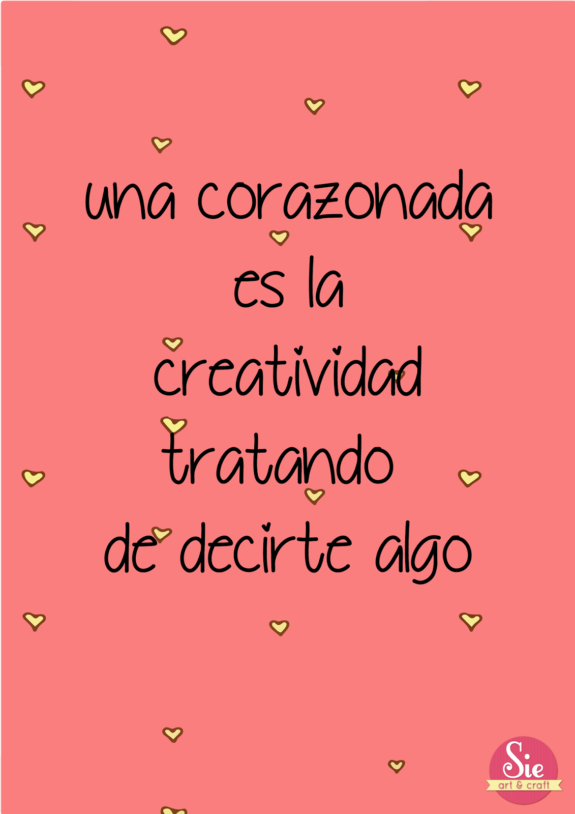 Sie - Art & Craft: Una corazonada ♥