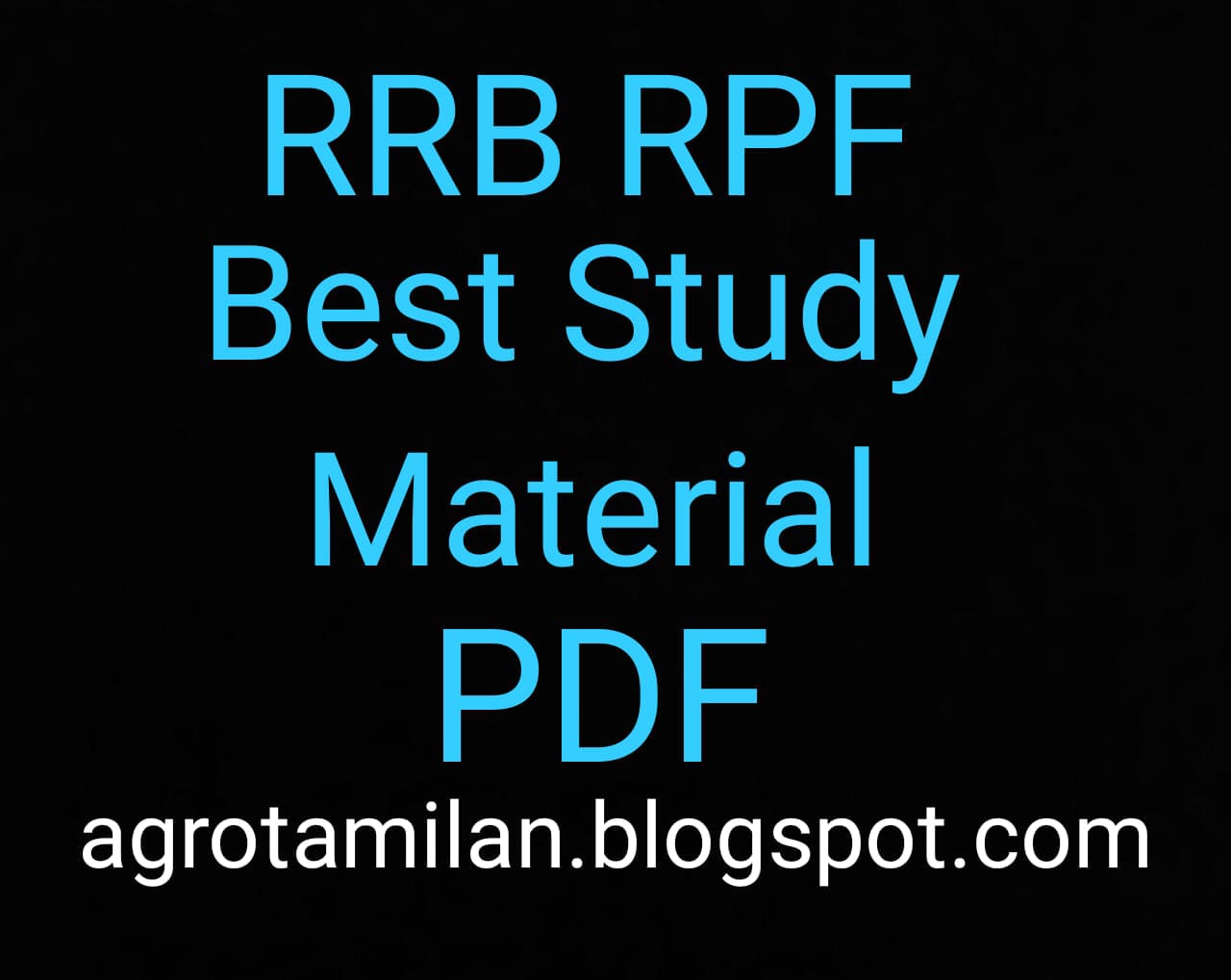 RRB RPF Best Study material PDF - Agro Tamilan