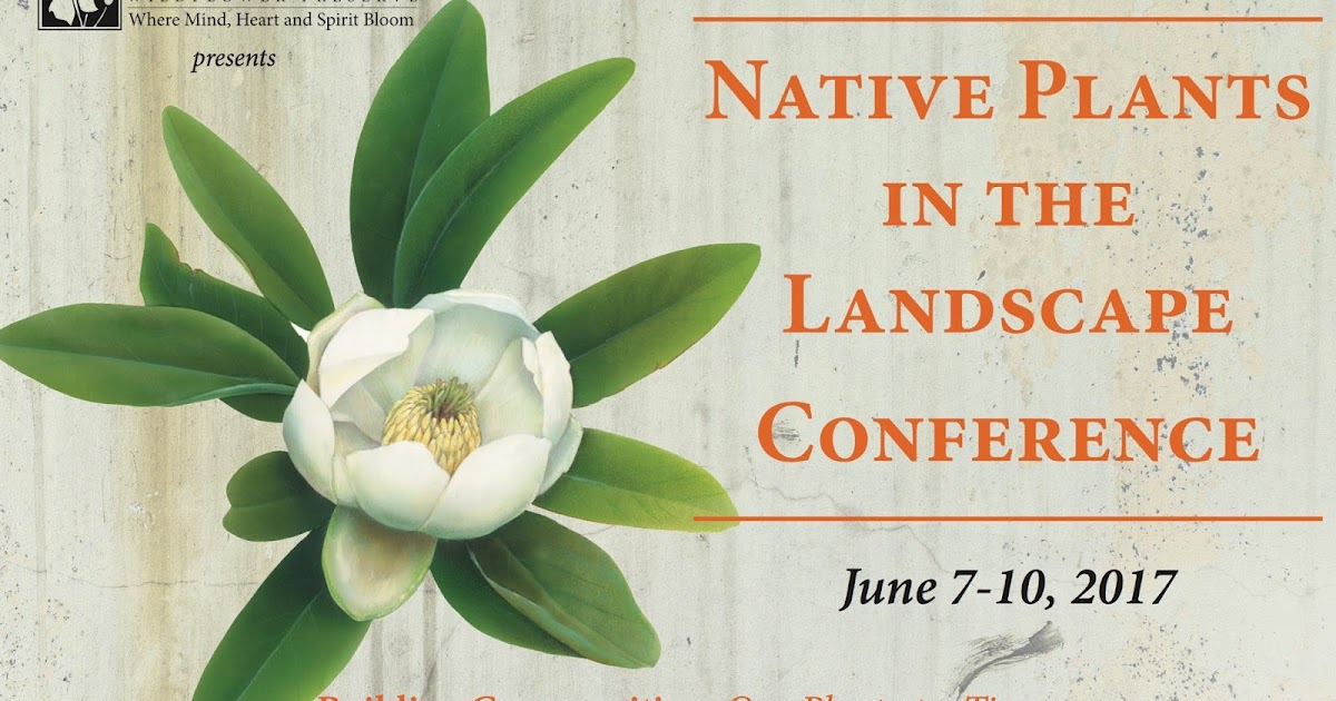 PA Environment Digest Blog: Native Plants In The Landscape Conference ...