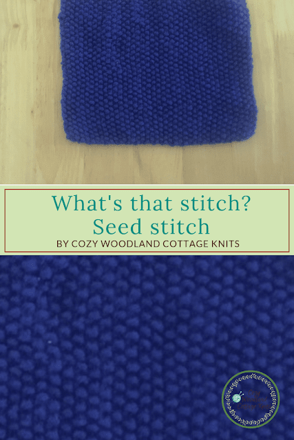 Cozy Woodland Cottage Knits: What's that stitch? Seed stitch
