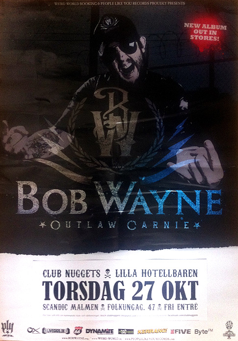 : 27 oktober: BOB WAYNE & THE OUTLAW CARNIES (US)!
