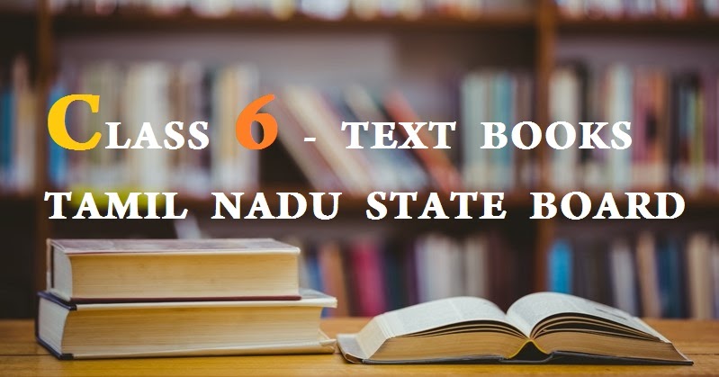 Class 6 Text Books Online | 6th Std Text Books Download ~ Kalvisolai ...