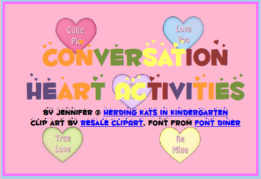 Herding Kats in Kindergarten: Conversation Heart Freebie!