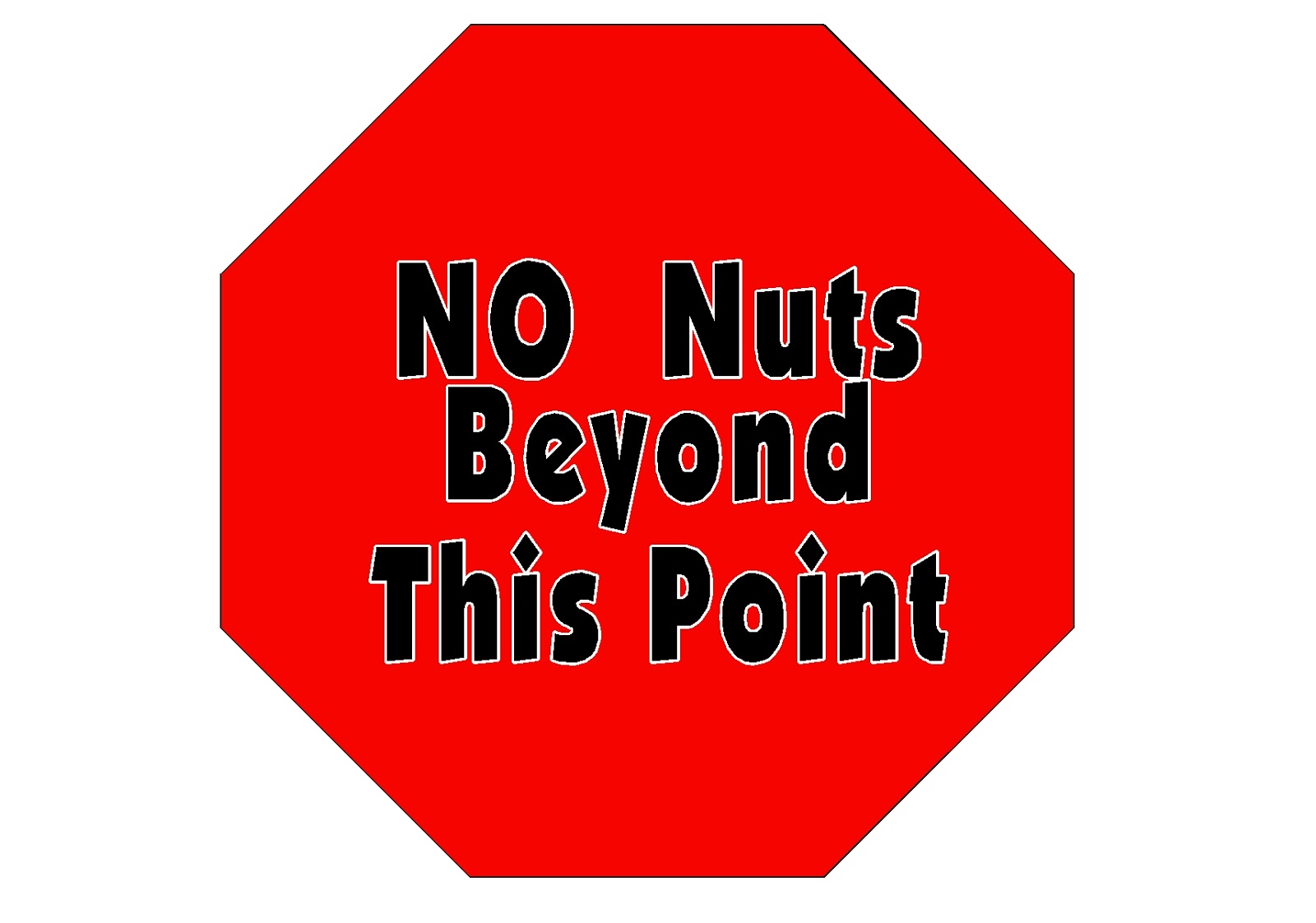 Free Posters and Signs: No Nuts