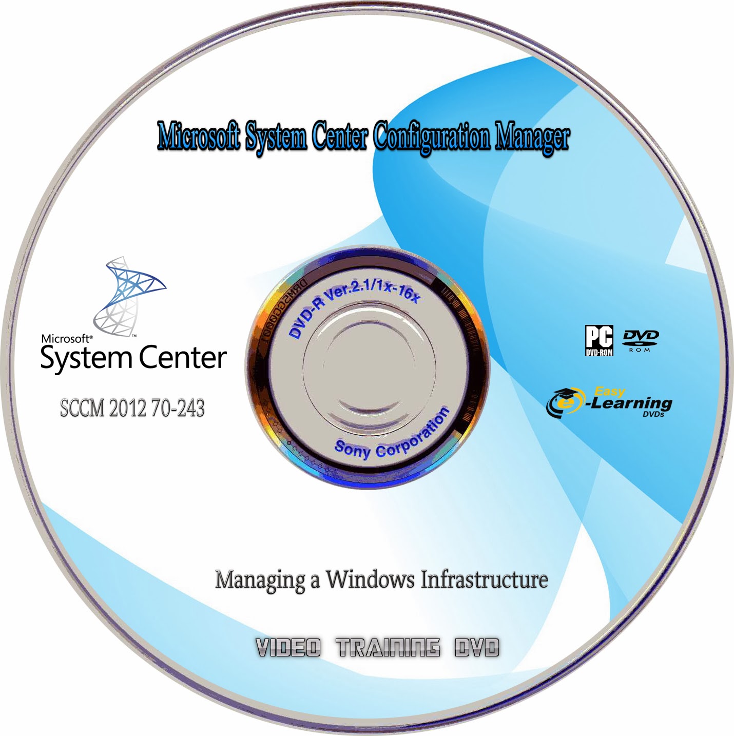 Easy Learning DVDs: Microsoft System Center Configuration Manager SCCM ...