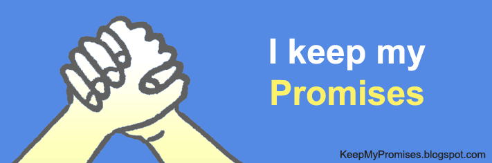 I keep my Promises