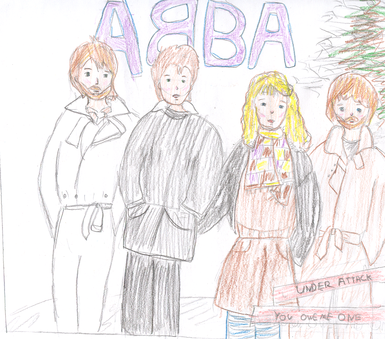 ABBAFan456's Blog: "Under Attack, You Owe Me One" Drawing