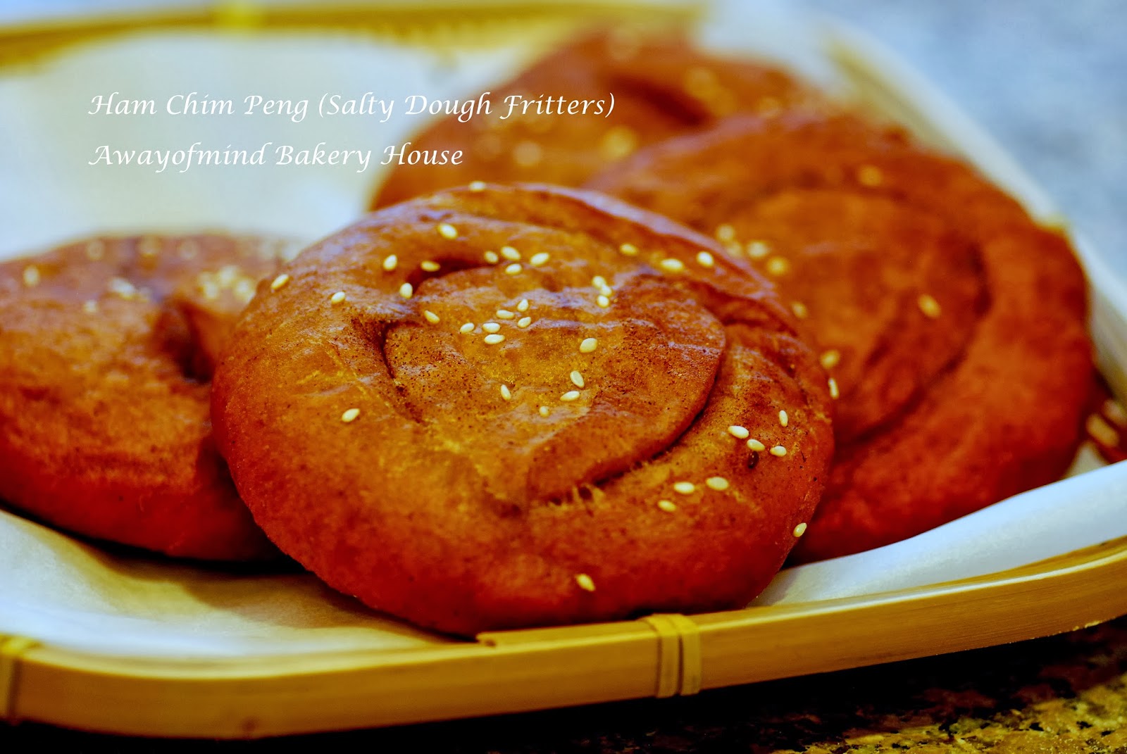 Awayofmind Bakery House: Ham Chim Peng (Salty Dough Fritters 咸煎饼)