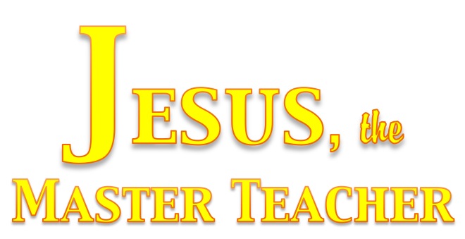 Wandering Off The Beaten Path: Jesus, the Master Teacher