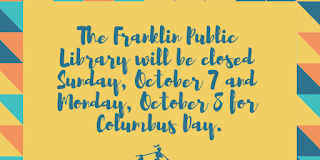 Franklin Matters: Town Offices Closed Monday / Public Library Closed ...