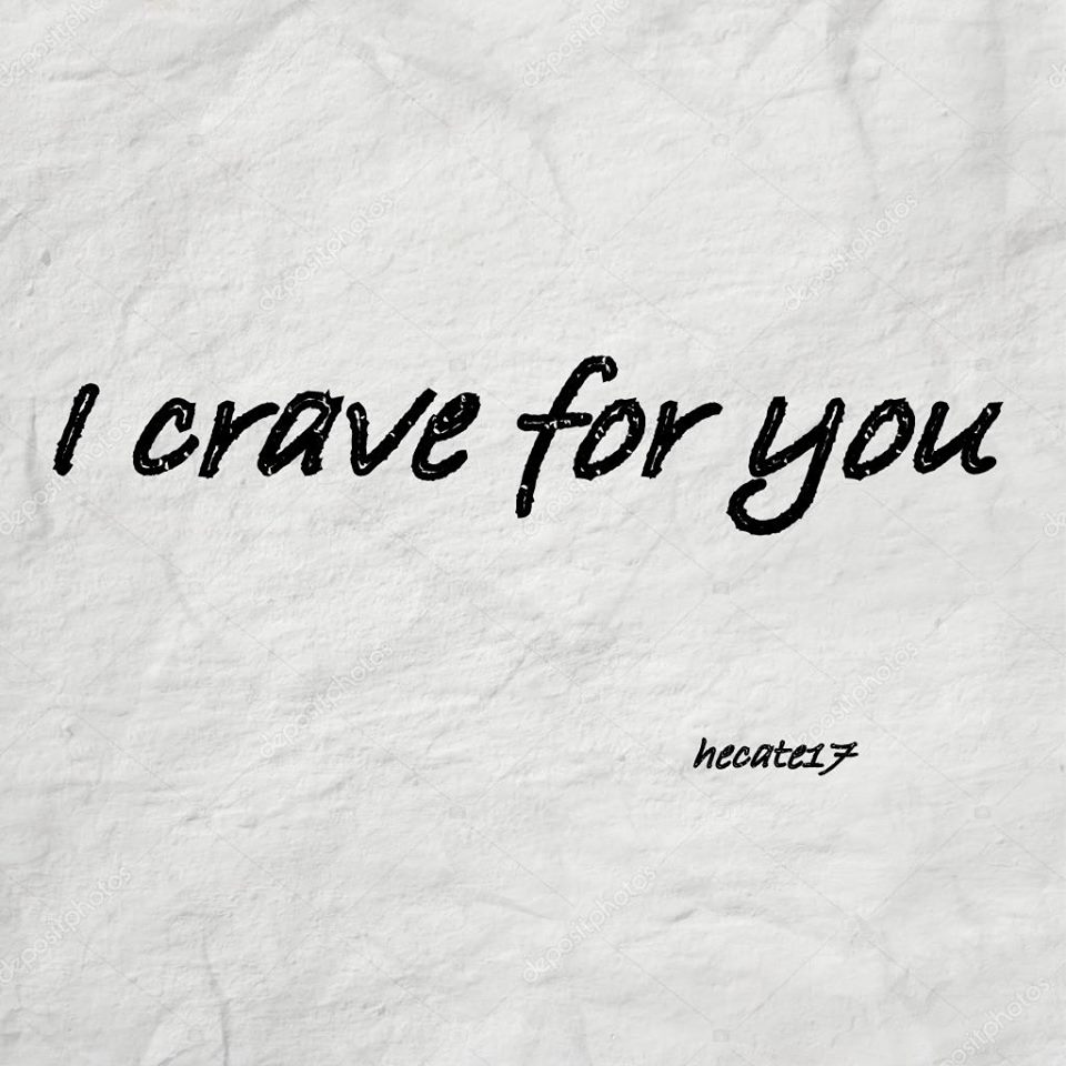 CRAVE crave