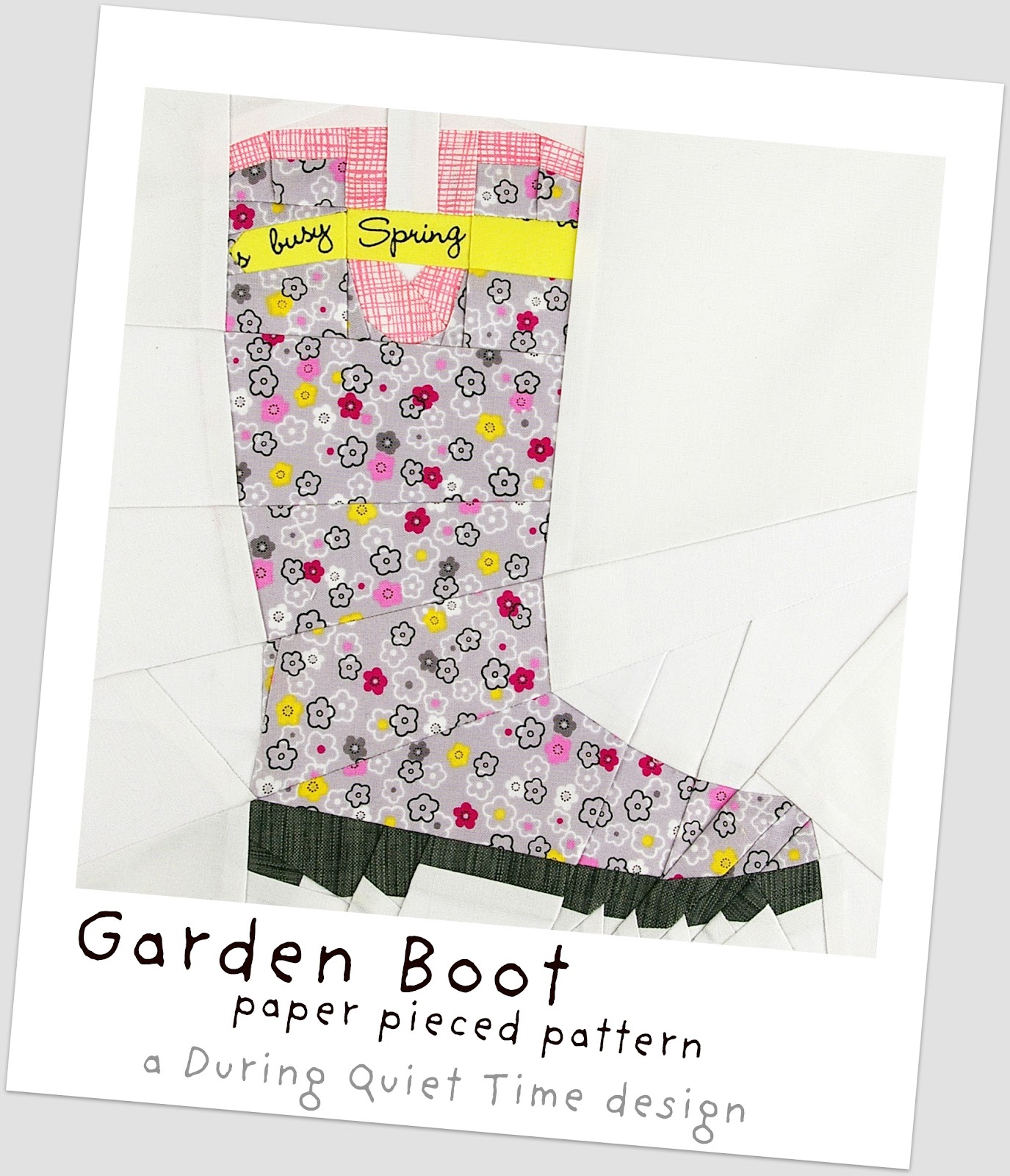 Garden Boot Pattern Ready | During Quiet Time