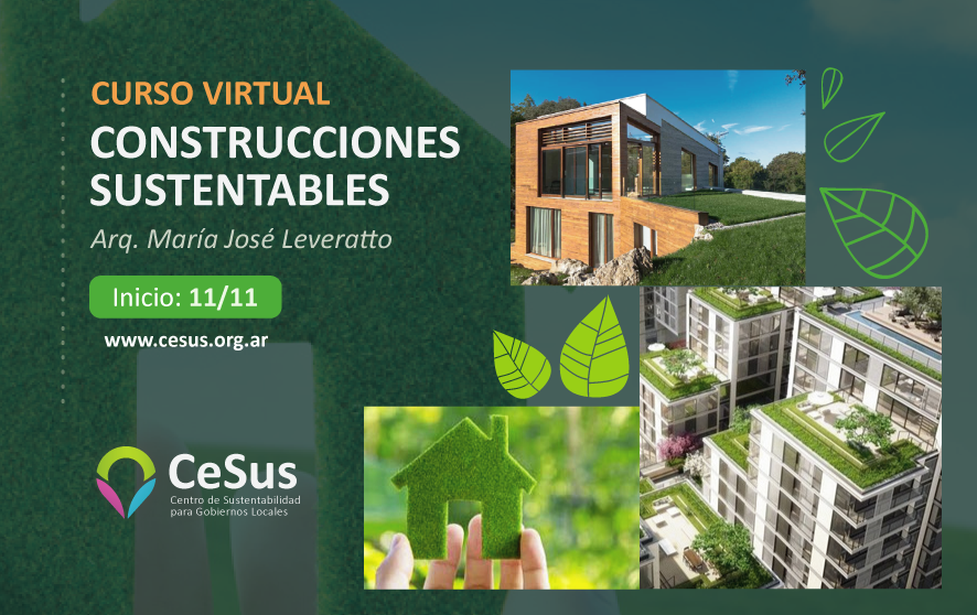 ASOCIACION ECOLOGISTA RIO MOCORETA: CONSTRUCCIONES SUSTENTABLES