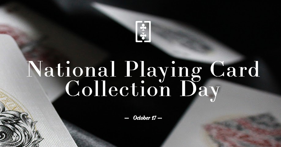News: Today is National Playing Card Collection Day! | Kardify