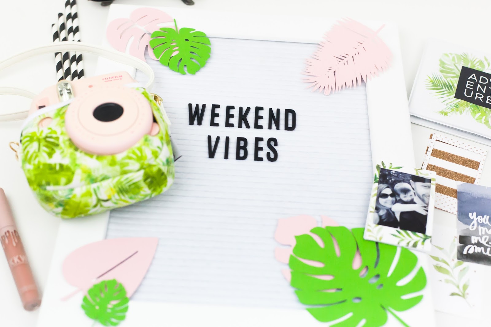 LETTERBOARD I WEEKEND VIBES - Simple Reflections of my Everyday