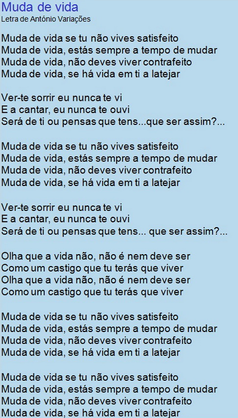 A Caravana passa e com ela nossas vidas...: ** Sempre é tempo de MUDAR ...