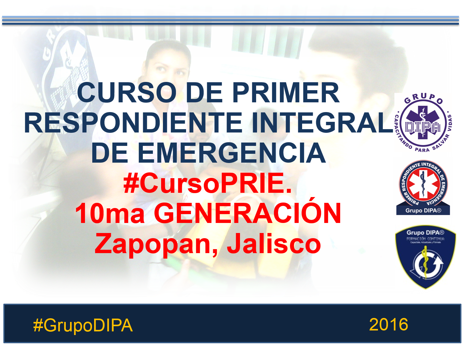 Centro Universitario DIPA A.C.: CURSO PRIMER RESPONDIENTE INTEGRAL DE ...
