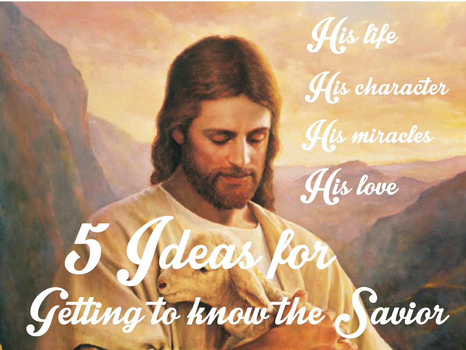 Learn More About Jesus Christ