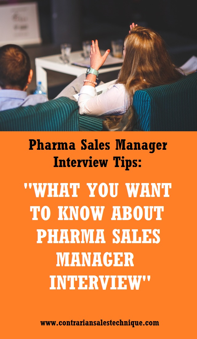 What You Need To Know About Pharmaceutical Sales Manager Interview ...