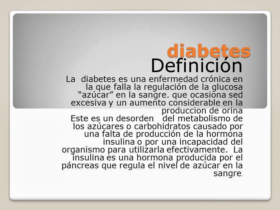 Asistencia integral al adulto mayor: DIABETES DEFINICION
