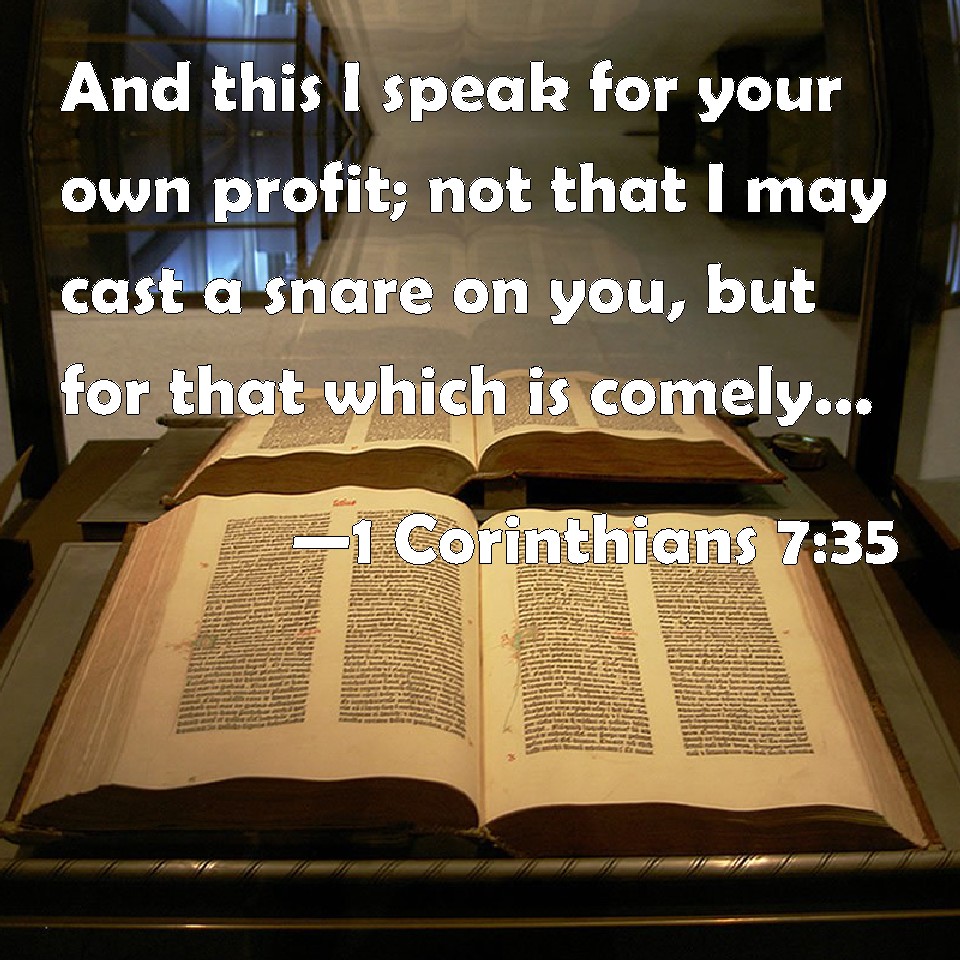 Spread the Word by KJ: 1 Corinthians 7: Marriage and Living as You Are ...