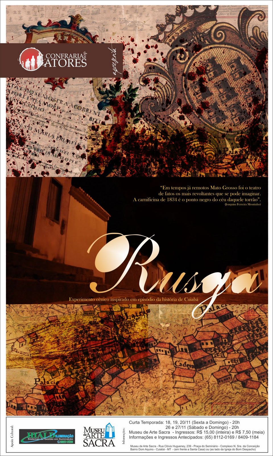 CONFRARIA DOS ATORES: A RUSGA em nova temporada em NOVEMBRO.