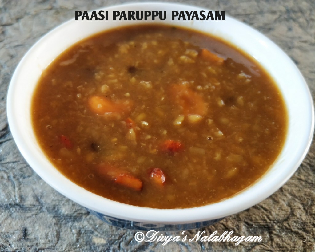 Paasi Paruppu Payasam | Moong Dal Kheer - Divya's Nalabhagam