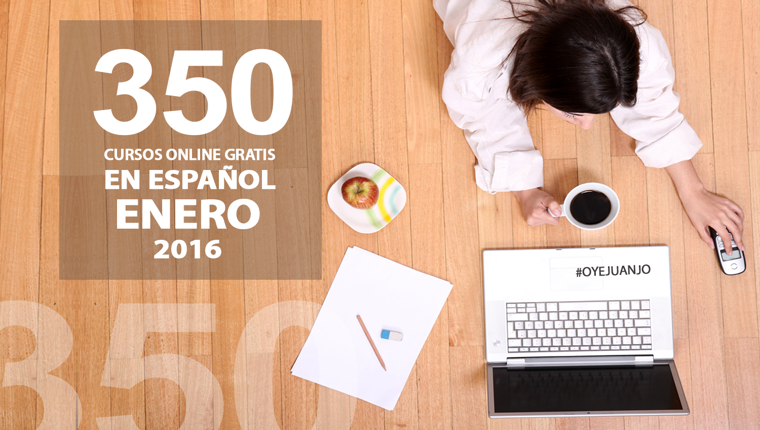 350 cursos online gratis en español para enero 2016 (con certificado)