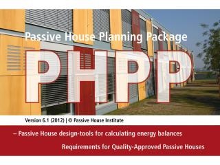 Team EvilSevil Software: Passive House Planning Package PHPP