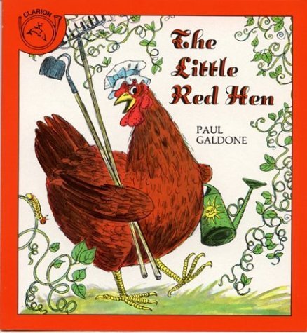 Wait! I Have a Blog?!: "Not I," Said the Little Red Hen