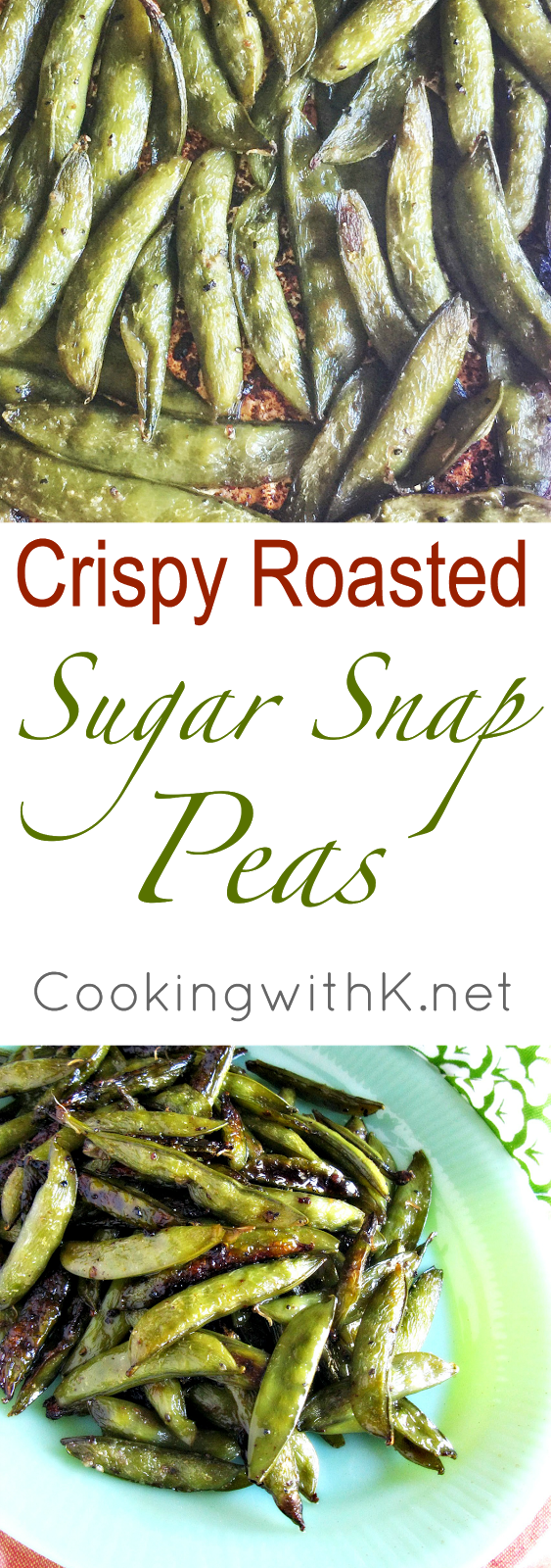 Crispy Roasted Sugar Snap Peas
