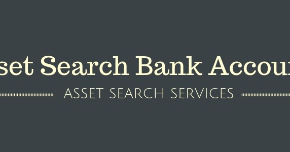 US Collection Services – The Most Preferred Choice in Asset Search Bank ...