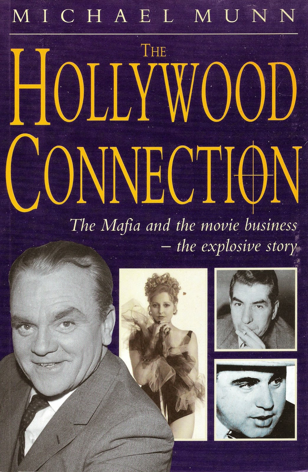 Lyssa humana: From my library: Michael Munn - The Hollywood Connection
