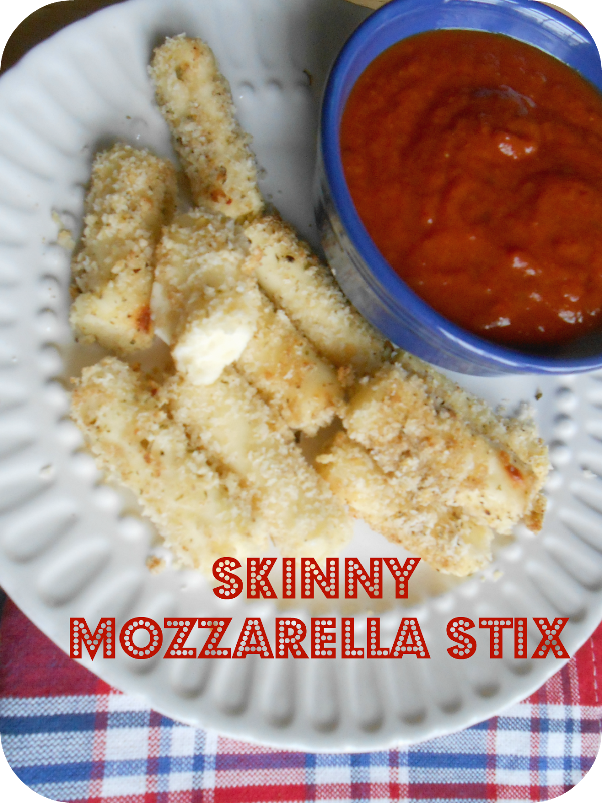 The Better Baker: Skinny Mozzarella Stix