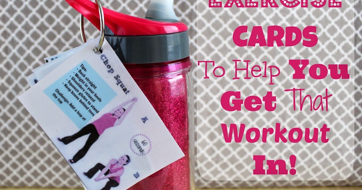 Exercise Cards To Help You Get That Workout In! - First Time Mom and ...