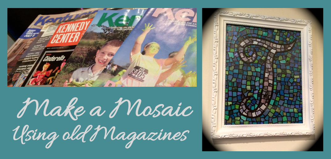 Cold Tuesday Morning: Make a Mosaic using Old Magazines