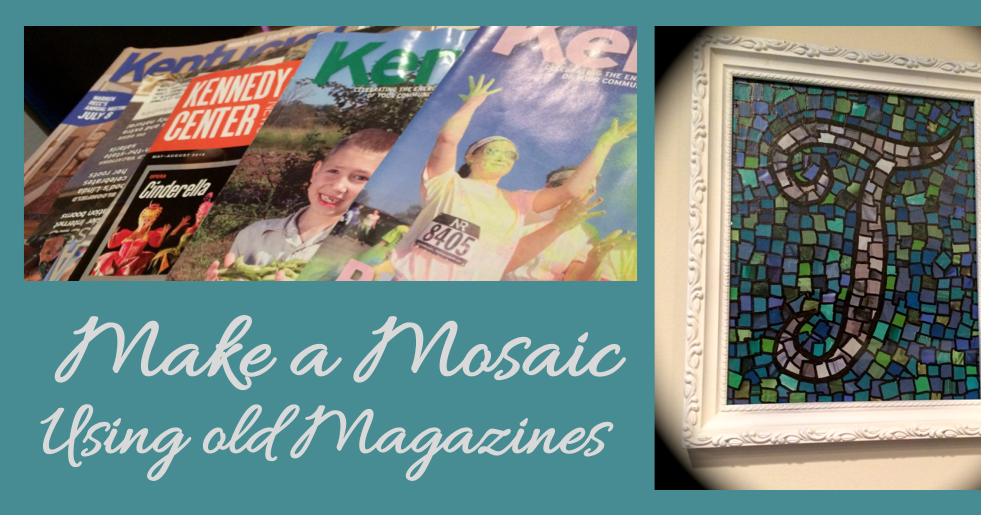 Cold Tuesday Morning: Make a Mosaic using Old Magazines