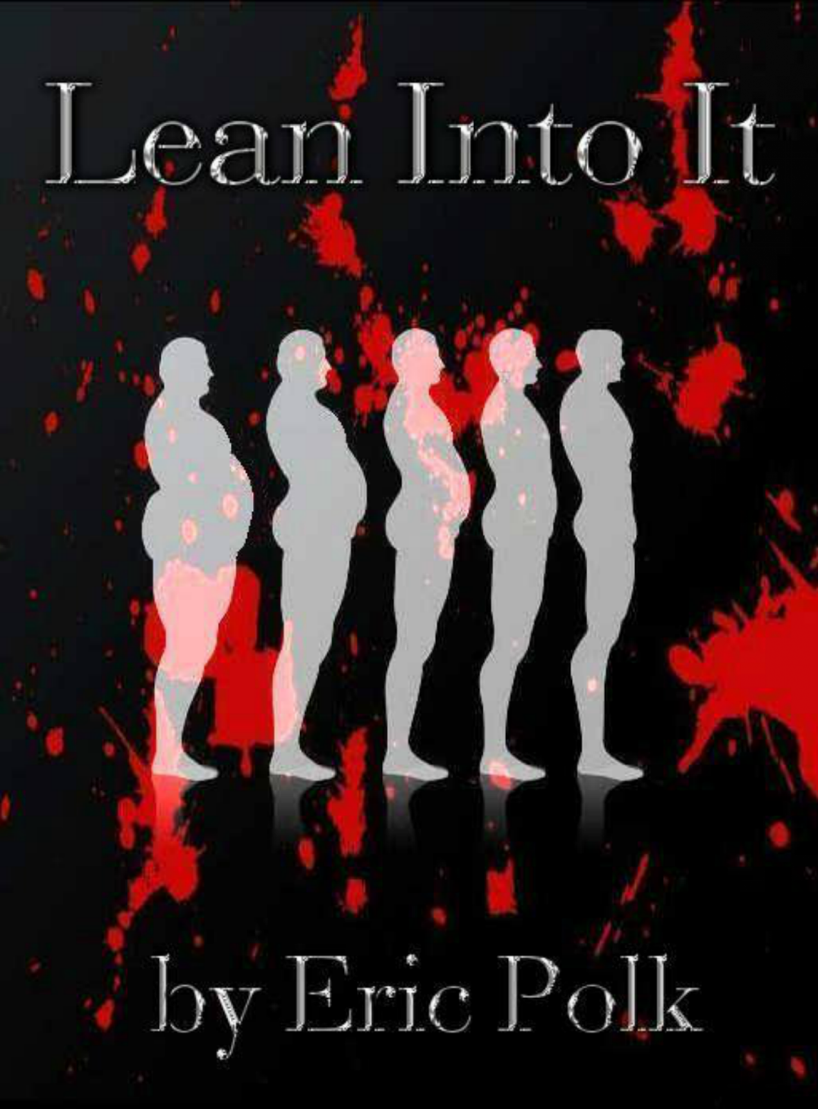 Dollar Bin Horror: Lean Into It-The Newest Short Story from Eric Polk