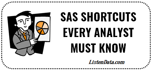 SAS keyboard shortcuts that every analyst must know