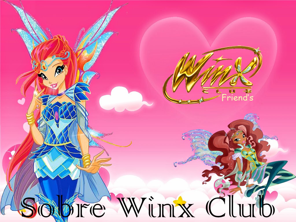Winx Club Friend's: Sobre Winx Club