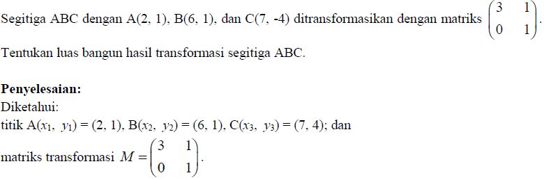 TRANSFORMASI MENGGUNAKAN MATRIKS 2X2 ~ CAri TAu